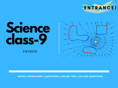 Chapter Wise Online Quiz for Class 9 Physics | Physics Wallah