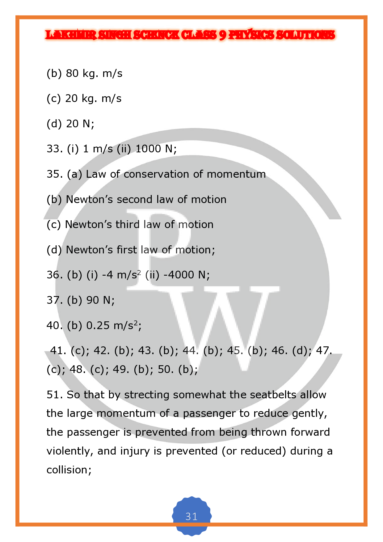 Lakhmir Singh Physics Class 9 Chapter 2-Force and laws of motion Solutions |PW