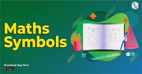 All Type of Math Symbols list | Physics Wallah