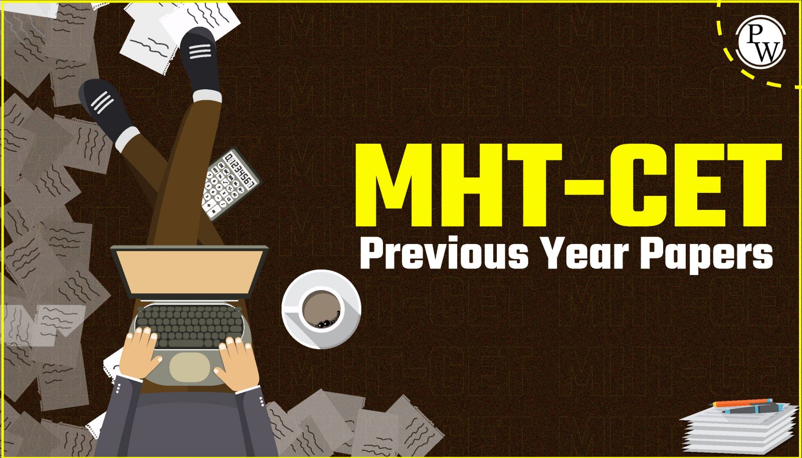 Download Free MHT CET Previous Year Question Papers PDF - PW