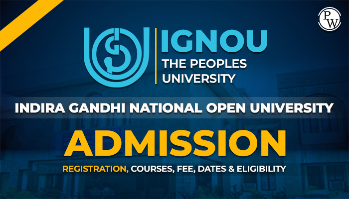 Ignou Admission Registration Courses Fee Eligibility Physics Wallah