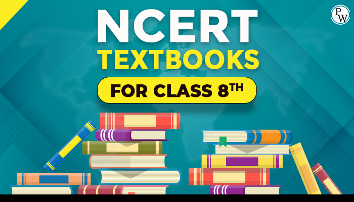 NCERT Textbooks for Class 8 | Physics Wallah