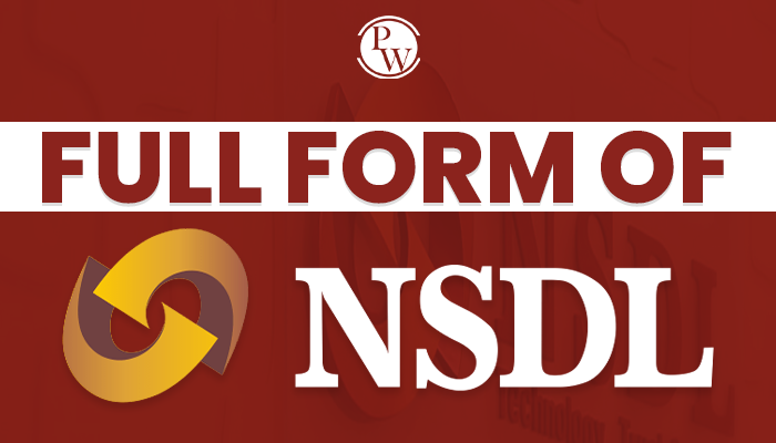What is the Full Form of NSDL | Physics Wallah
