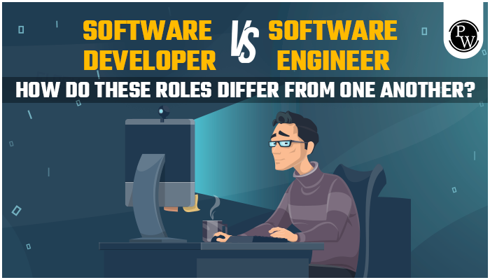 Software Developer vs Software Engineer | Physics Wallah